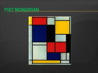Piet Mondrian | PPT