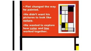 Piet mondrian | PPTX | Modern Art | Fine Art