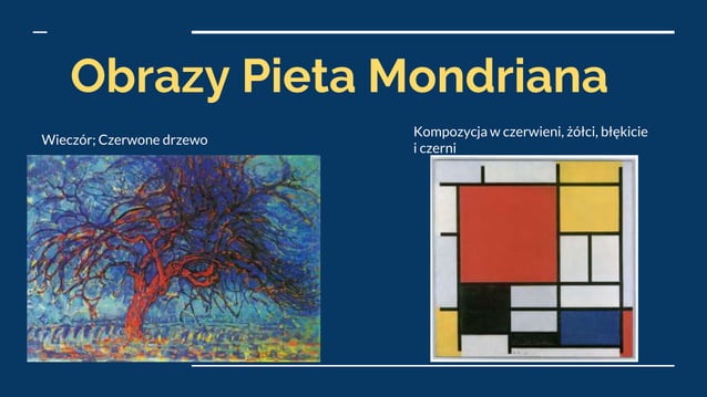 Piet Mondrian | PPTX | Modern Art | Fine Art