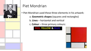 PIET MONDRIAN ART.pptx