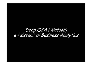 Pietro leo - IBM Watson | PPT