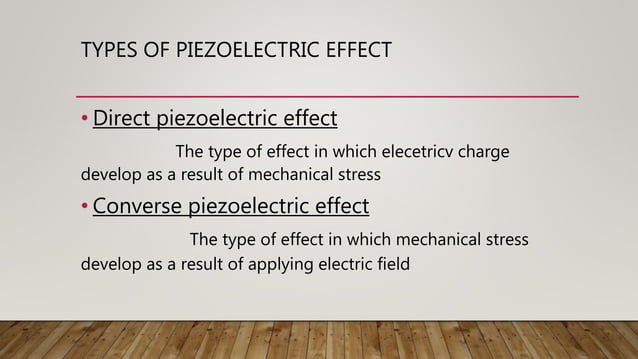 Piezo Electric Effect | PPTX