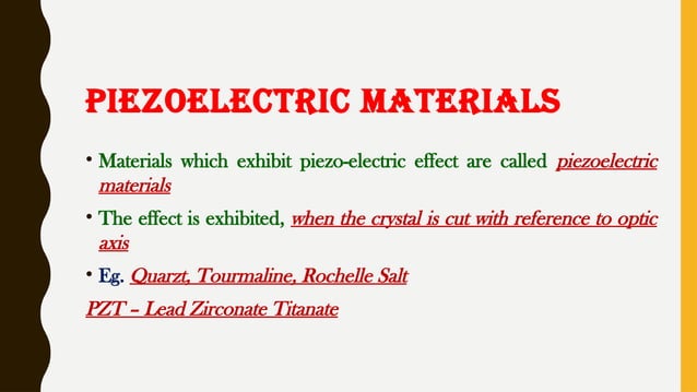 Piezo-electric effect.pptx Piezoelectric effect | PPT