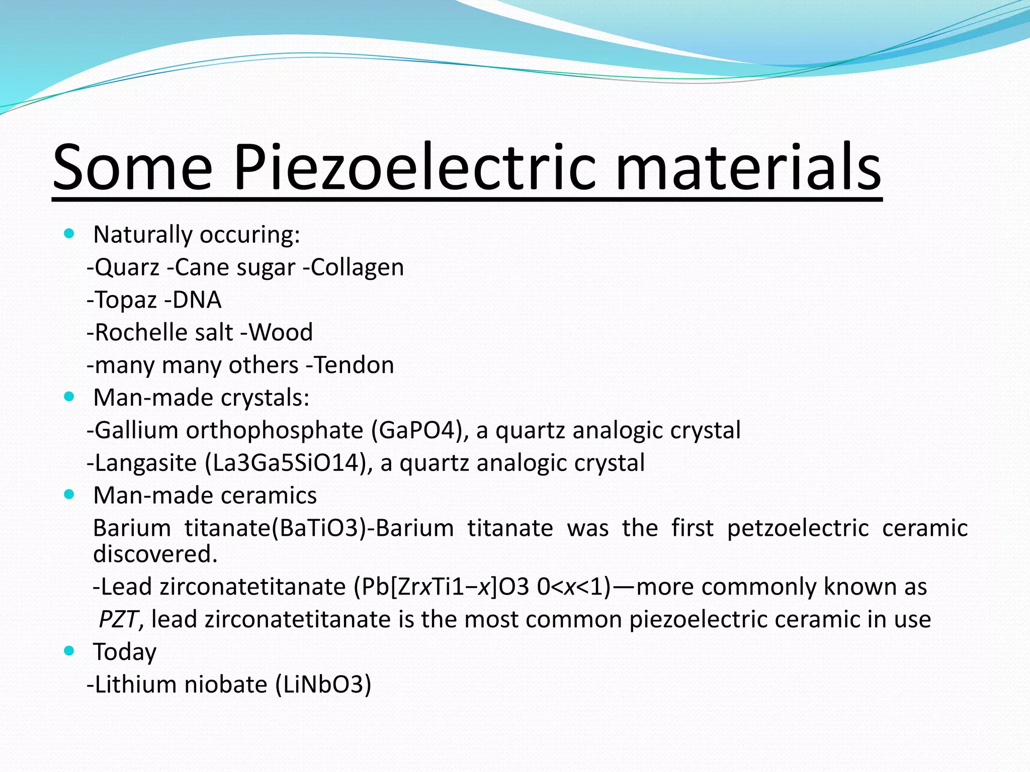 Piezoelectric materials-final | PPTX