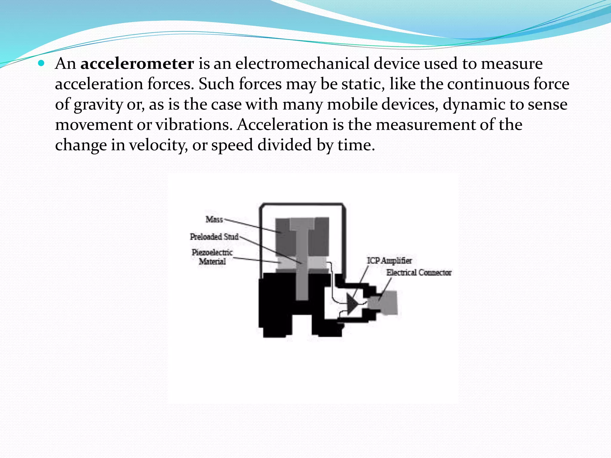 Piezoelectric accelerometer | PPTX