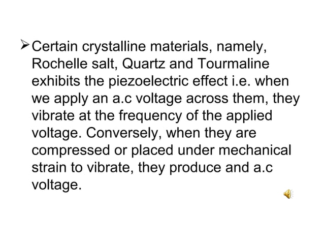 Piezoelectric crystals | PPT | Chemistry | Science