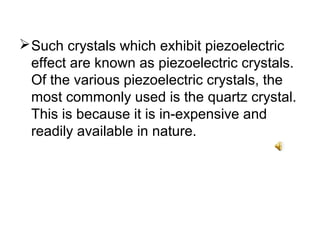 Piezoelectric crystals | PPT