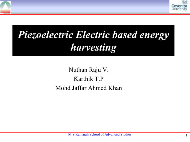 Piezoelectric electric based energy harvesting | PPTX | Physics | Science
