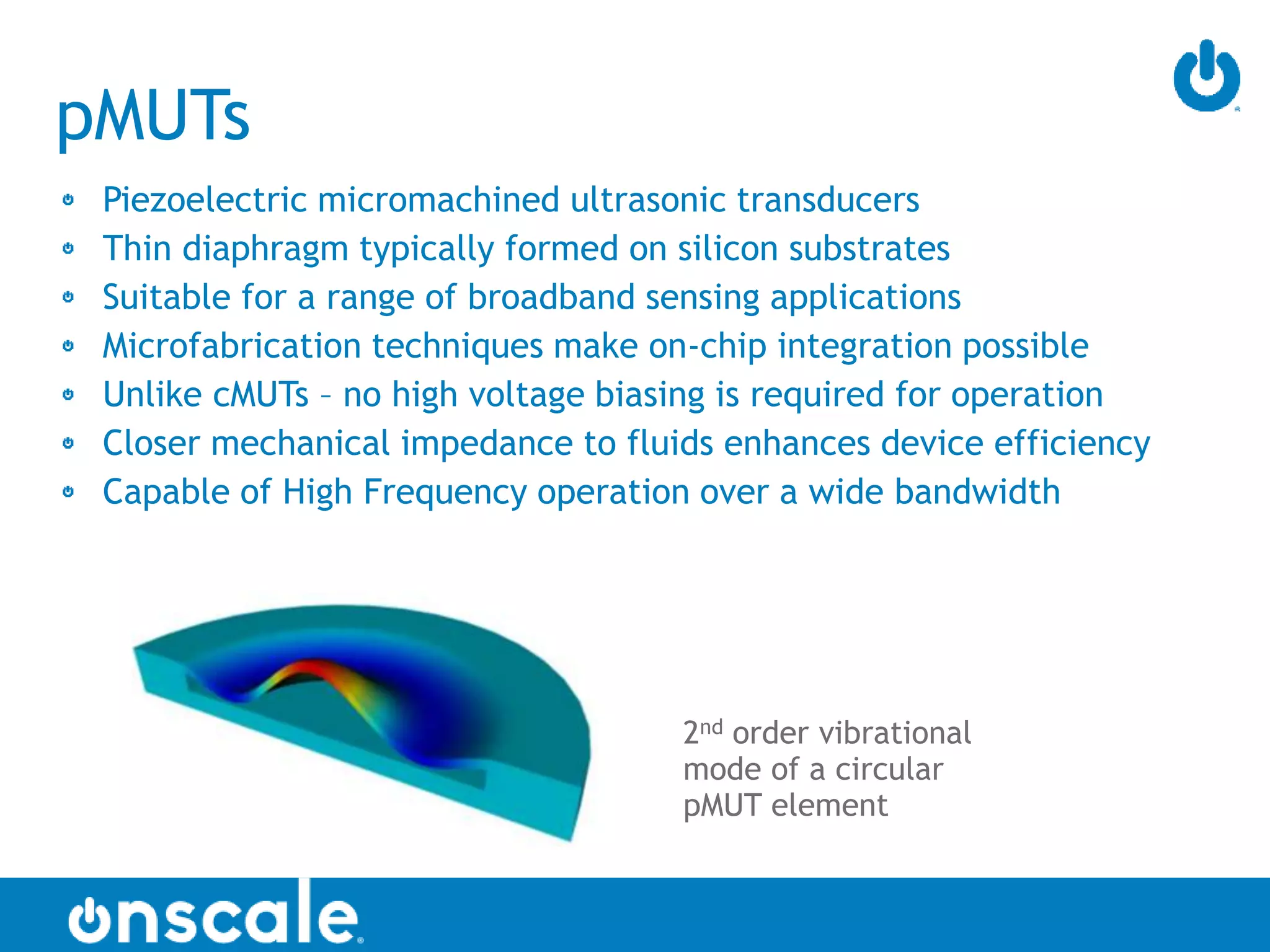 Piezoelectric Micro-machined Ultrasonic Transducers (pMUTS) | PPTX