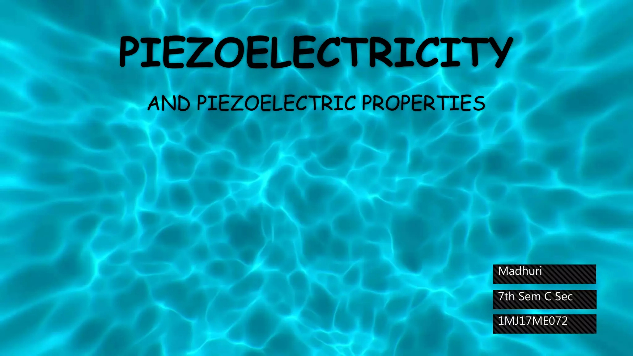 Piezoelectric properties | PPT