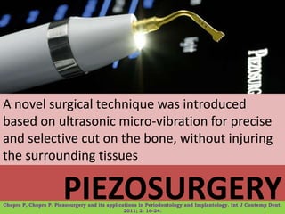 Piezosurgery in periodontics | PPTX