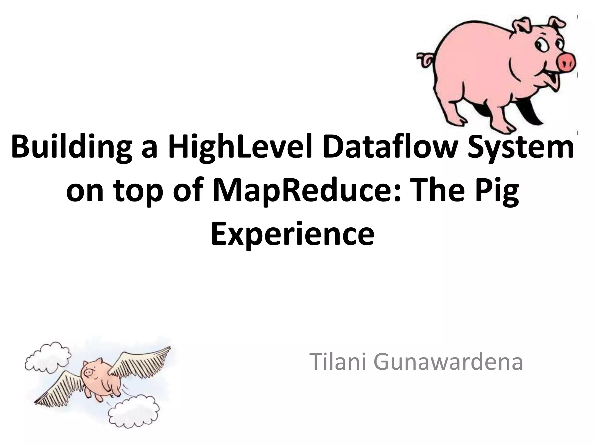 Pig Experience | PPTX