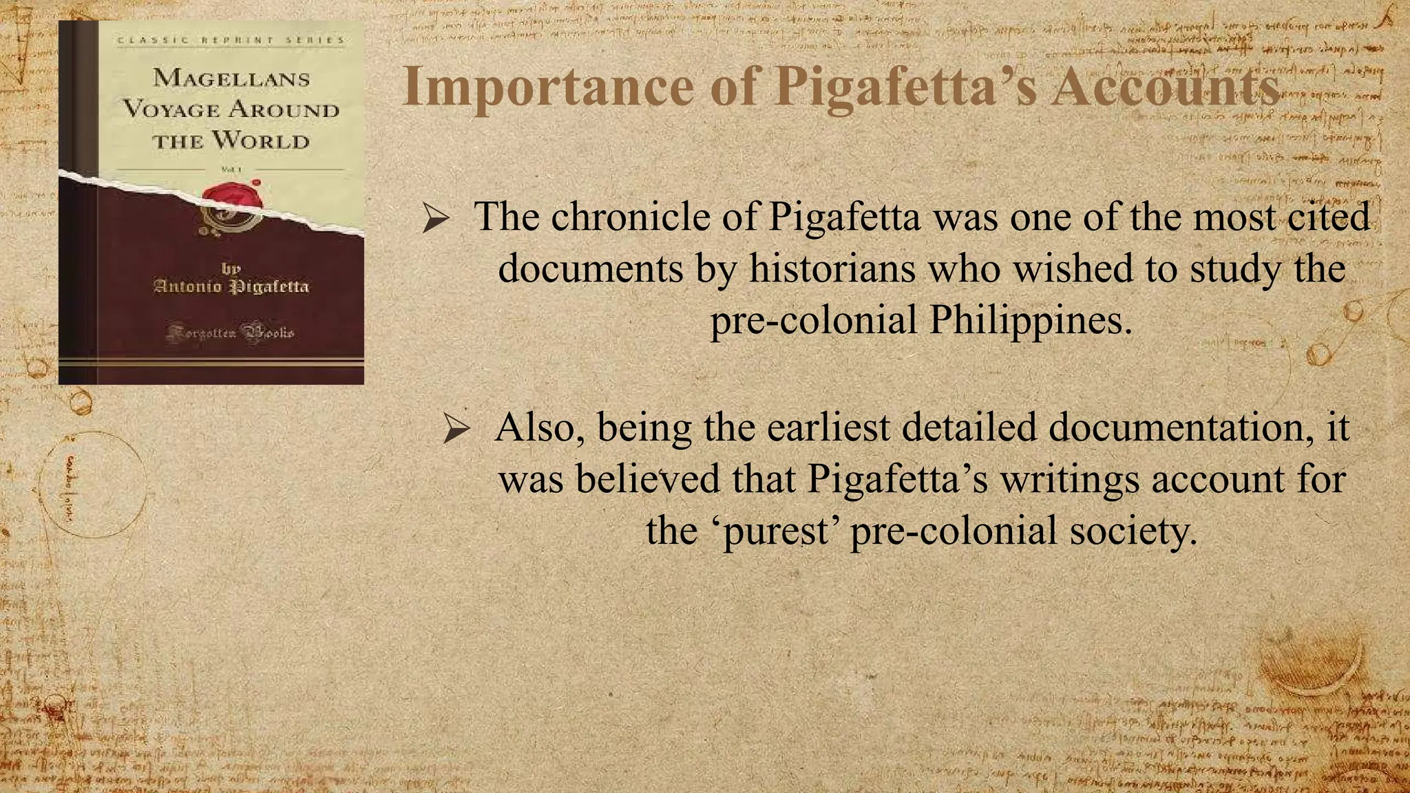 Pigafetta Lecture.pptx history and readings | PPTX