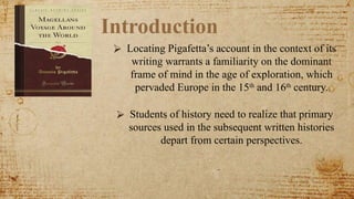 Pigafetta Lecture.pptx history and readings | PPTX | Geography | Science