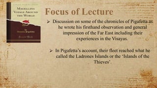 Pigafetta Lecture.pptx history and readings | PPTX