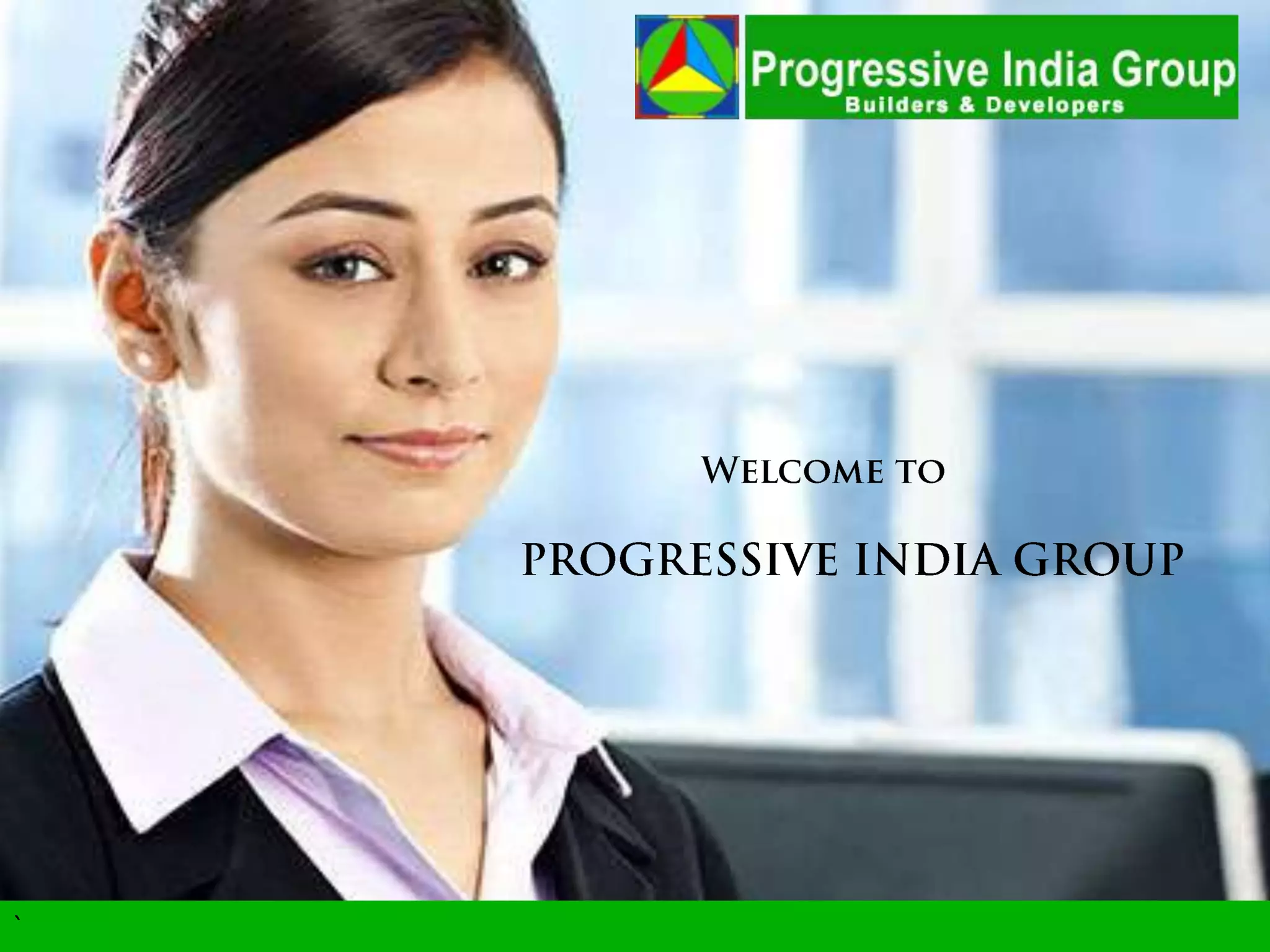 Progressive India Group , Overview | PPT
