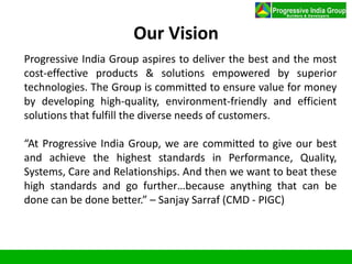 Progressive India Group , Overview | PPSX