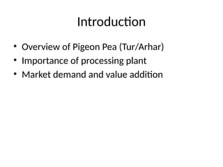 Pigeon_Pea_Processing_Plant_Presentation.pptx