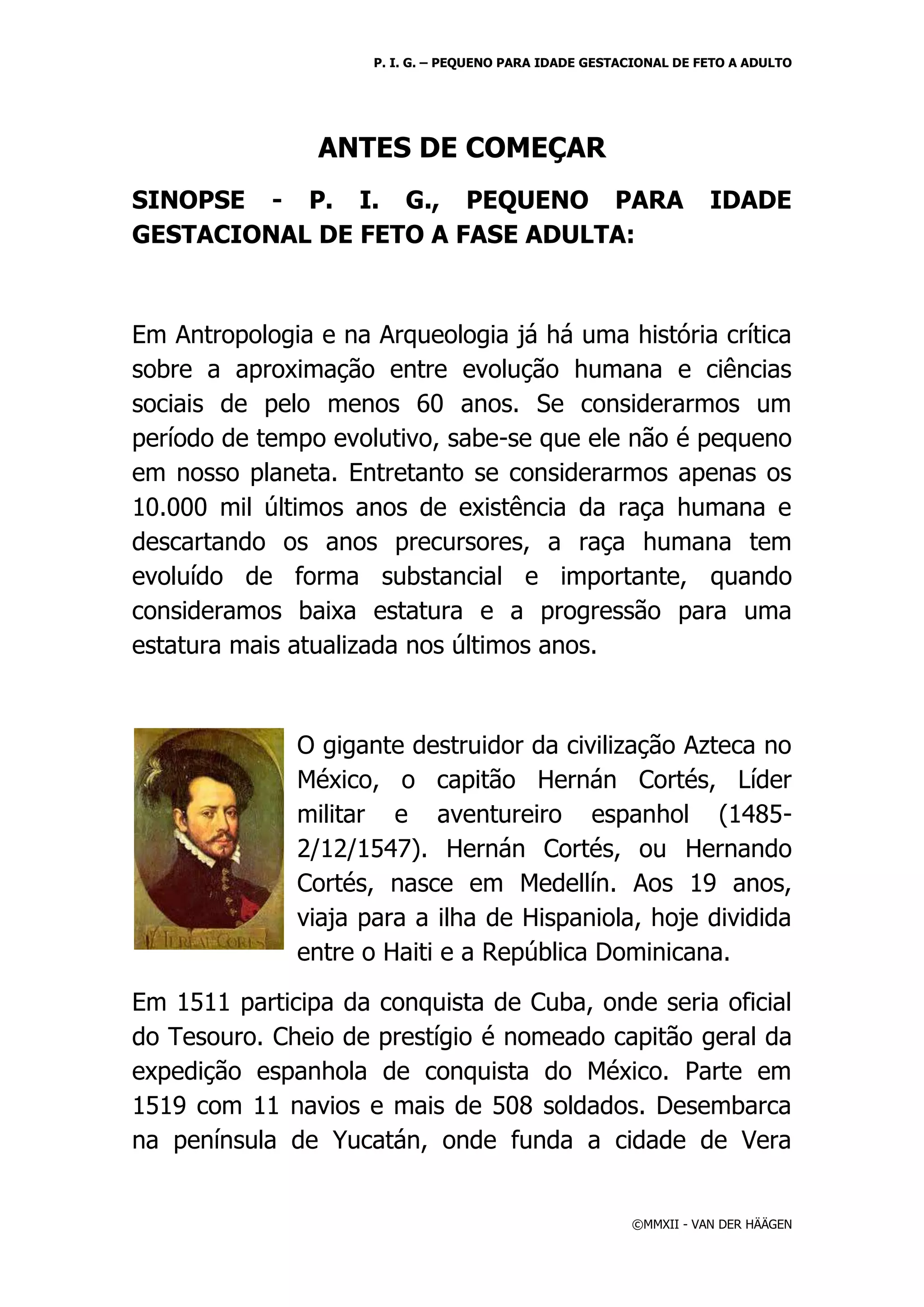 P.I.G. – PEQUENO PARA IDADE GESTACIONAL DE FETO A ADULTO | DOCX