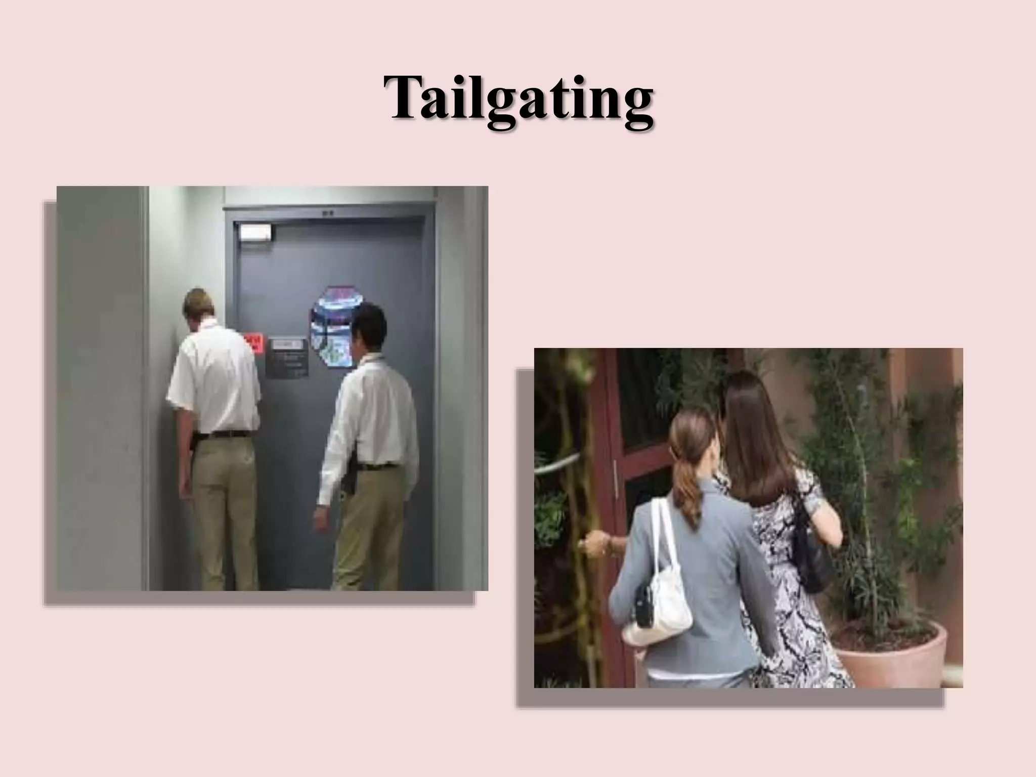 Piggy Backing & Tailgating (Security) | PPTX