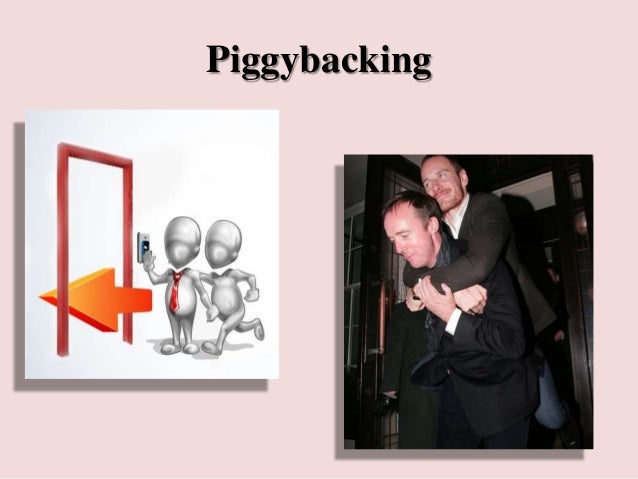 Piggy Backing & Tailgating (Security)