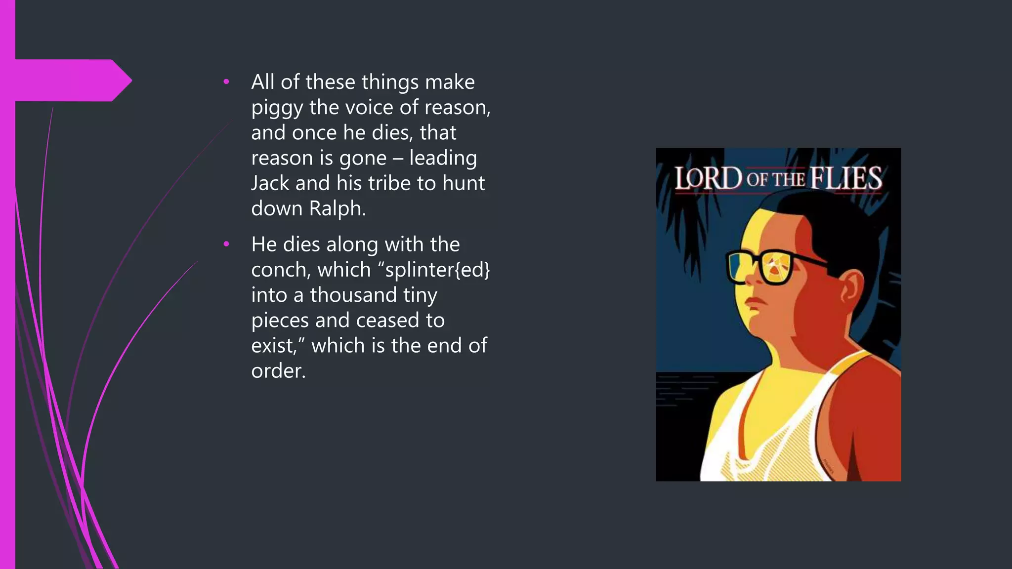 Piggy Character Analysis: Lord of the Flies | PPTX