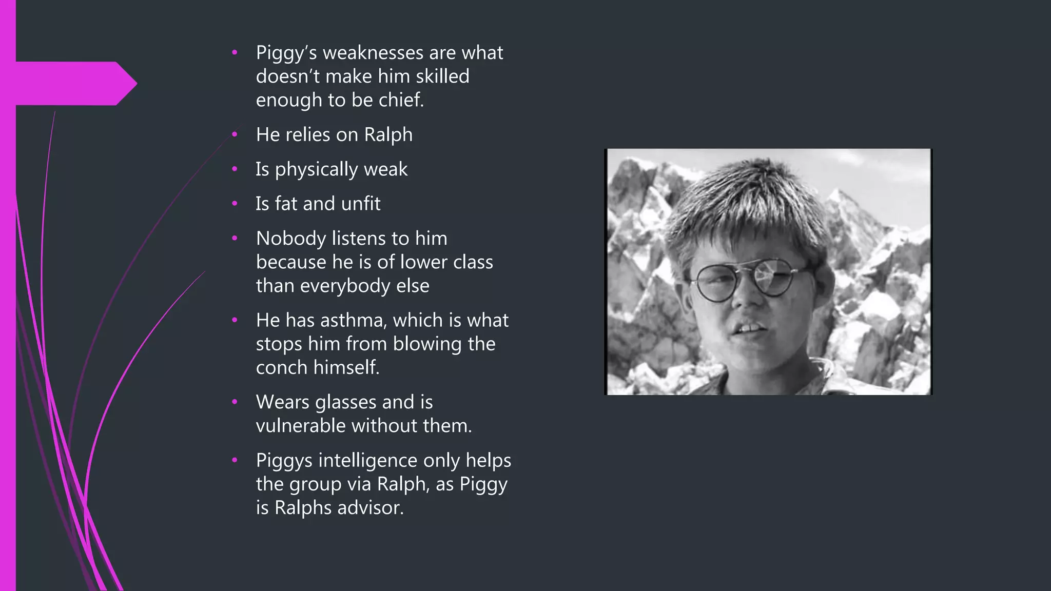 Piggy Character Analysis: Lord of the Flies | PPTX