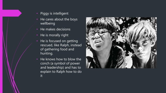 Piggy Character Analysis: Lord of the Flies | PPTX