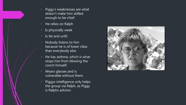 Piggy Character Analysis: Lord of the Flies | PPTX