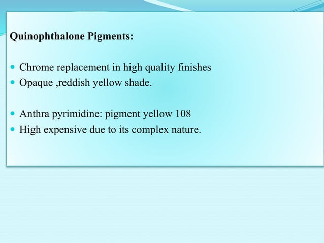 Pigments | PPTX | Chemistry | Science