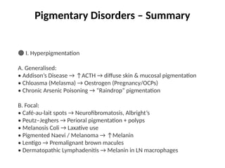Pigmentary_Disorders_Summary intra and extra.pptx