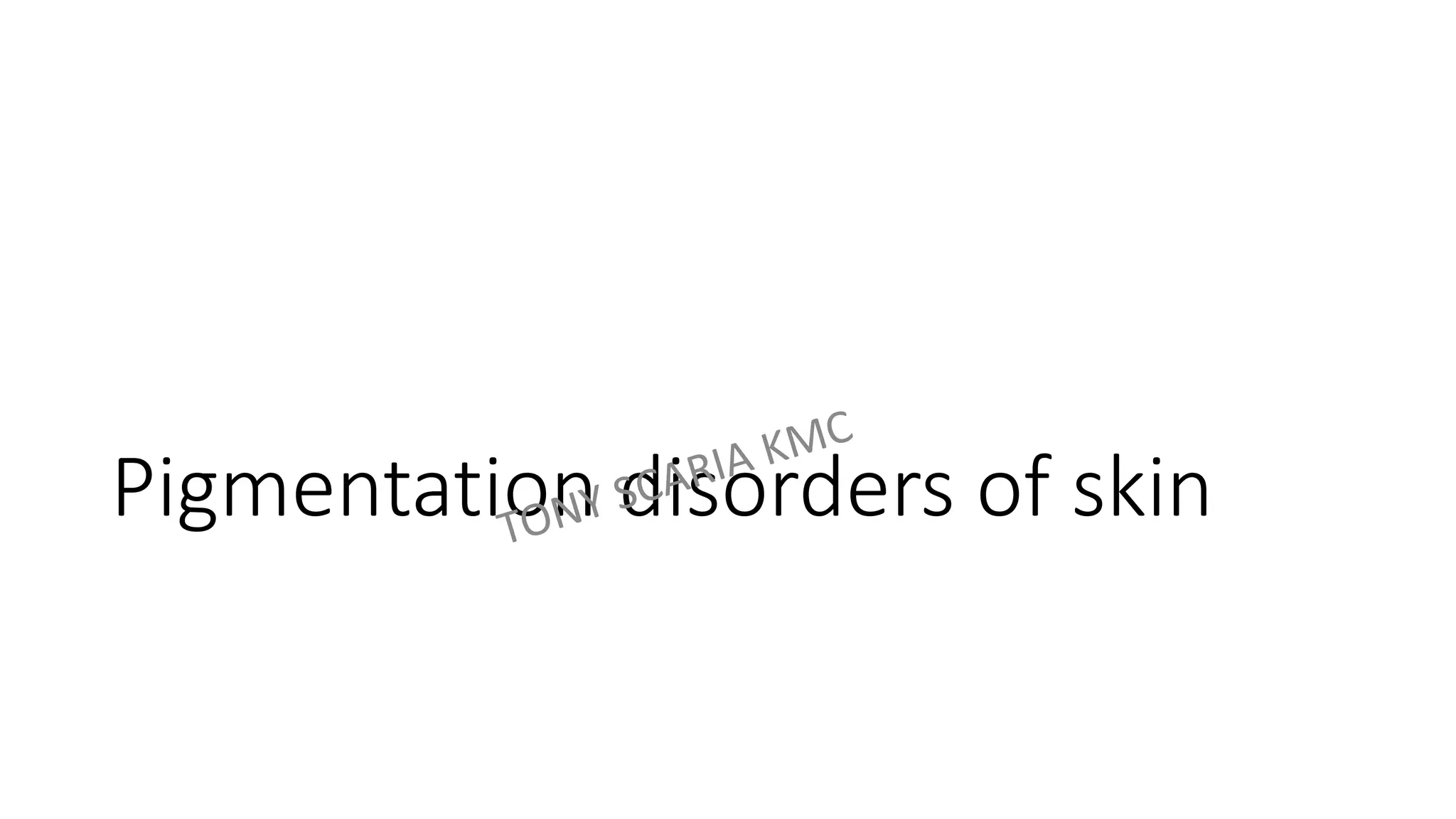 Pigmentation disorders of skin dermatology revision notes | PDF