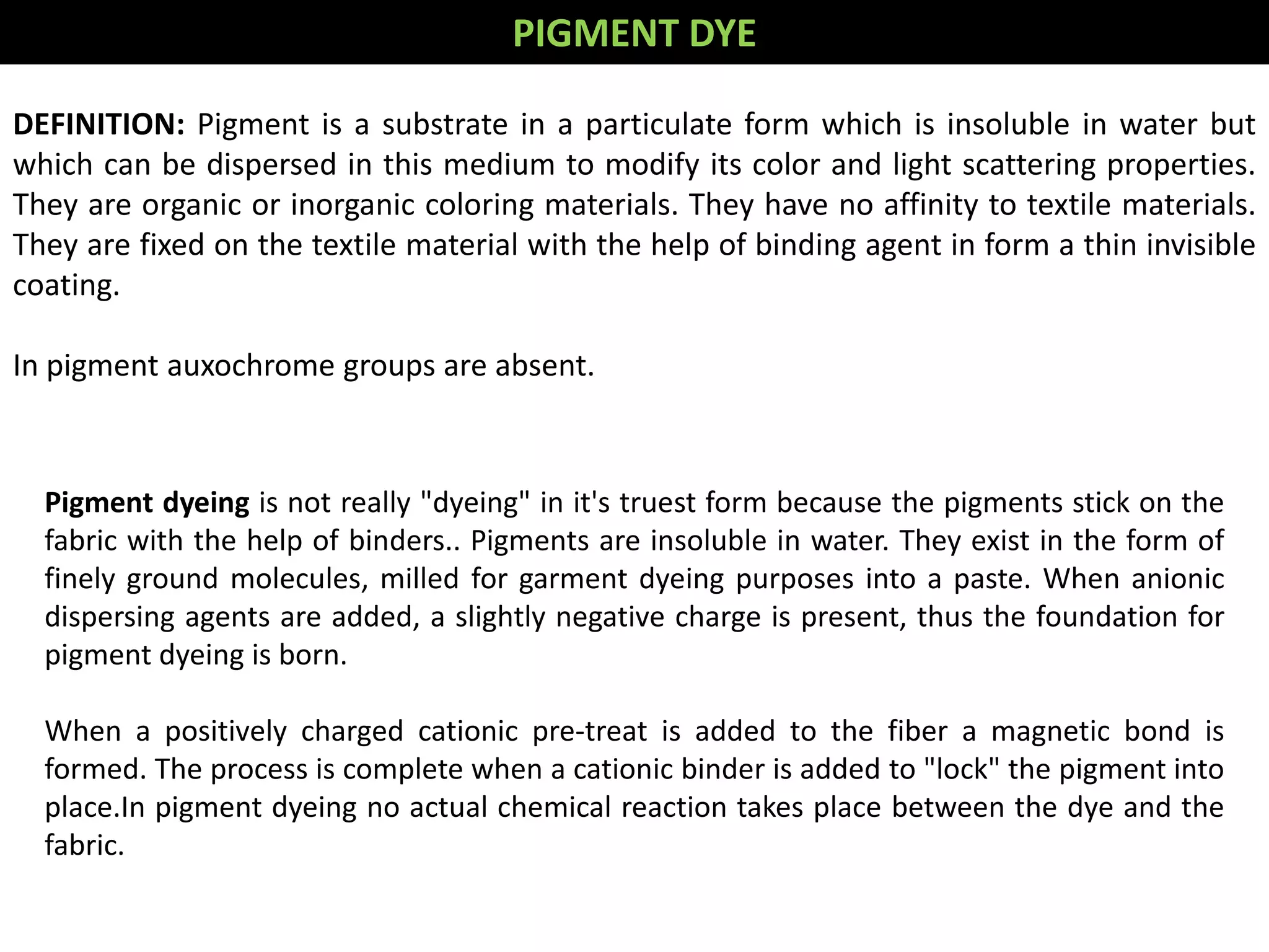 Pigment Dyeing | PPTX