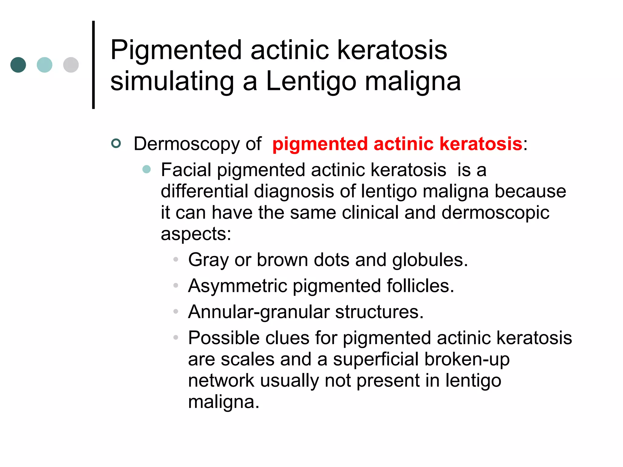Pigmented actinic keratosis | PPT