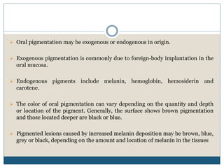 Pigmented lesions of oral cavity | PPTX