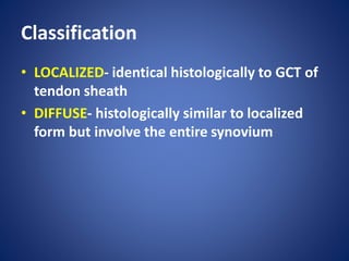 Pigmented villonodular synovitis31may16 | PPTX