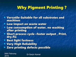 Pigment printing of textiles, a lecture given at ICT Mumbai for Kabur ...