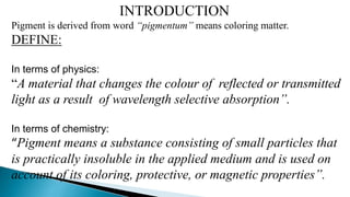 Pigments | PPTX