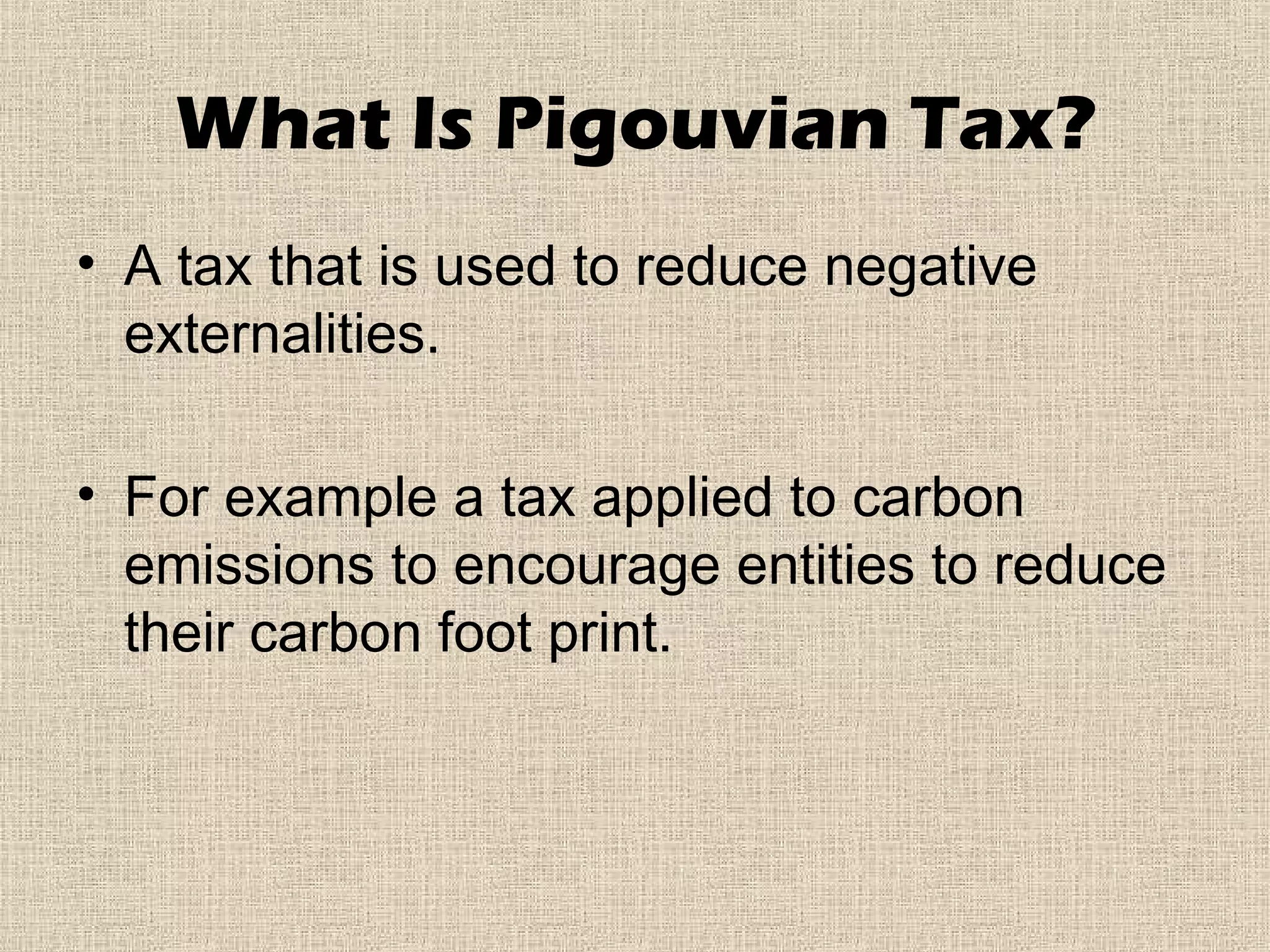Pigouvian tax | PPT