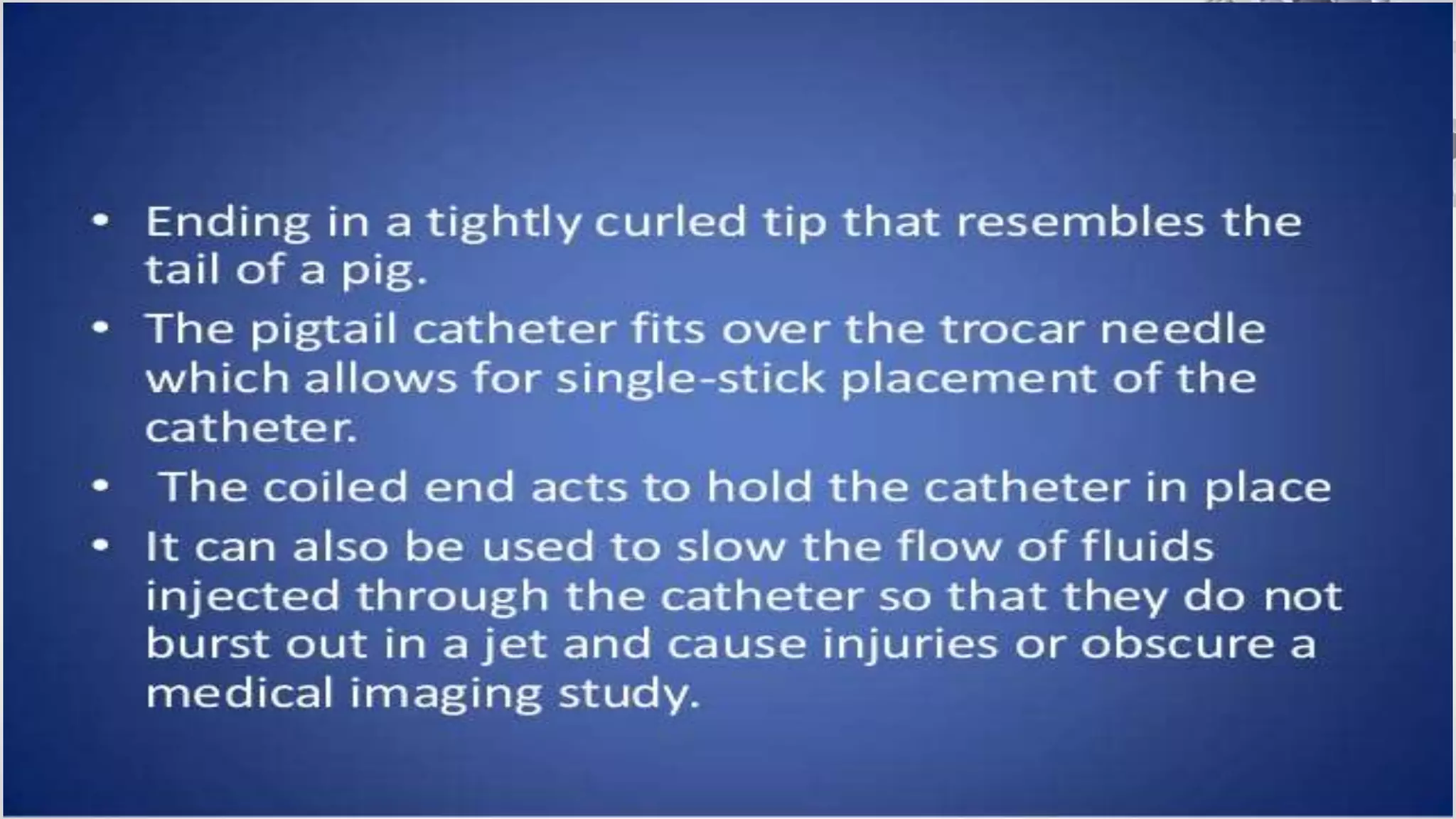 Pigtail catheter | PPTX