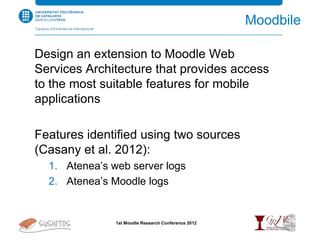 Moodbile, a Moodle web services extension and mobile apps | PPT