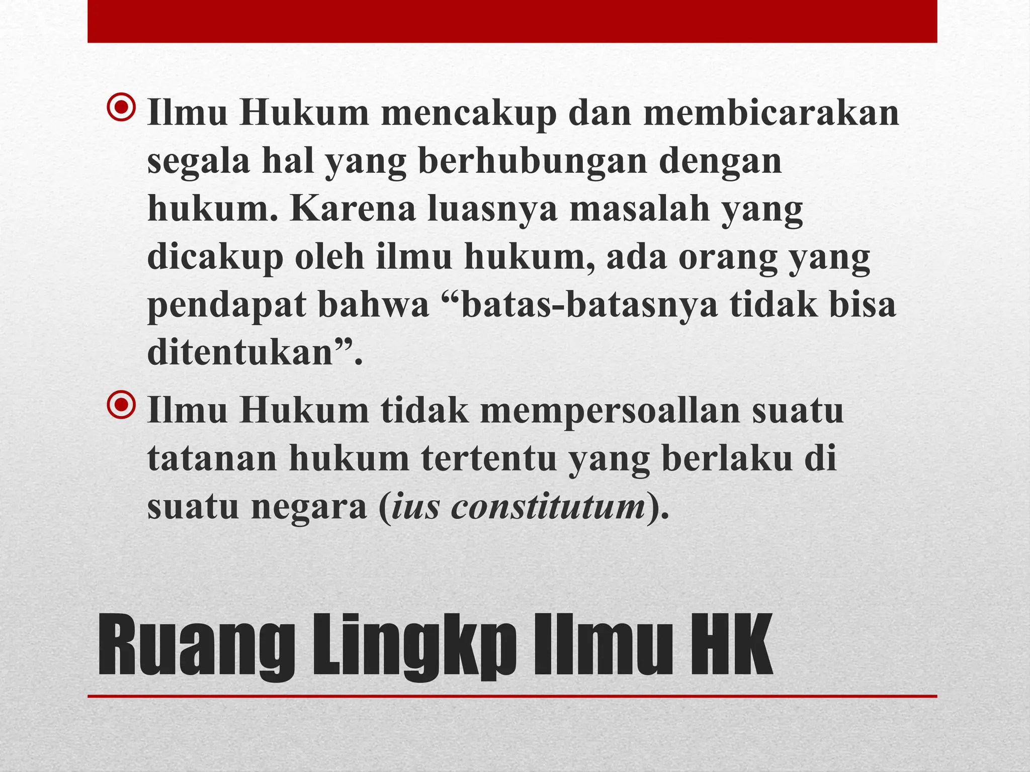 PIH-Pengertian,Objek, Ruang Lingkup, Struktur Ilmu Hk.ppt