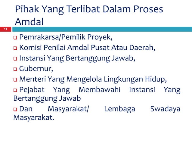 Pihak yang terlibat dalam penyusunan amdal | PPTX