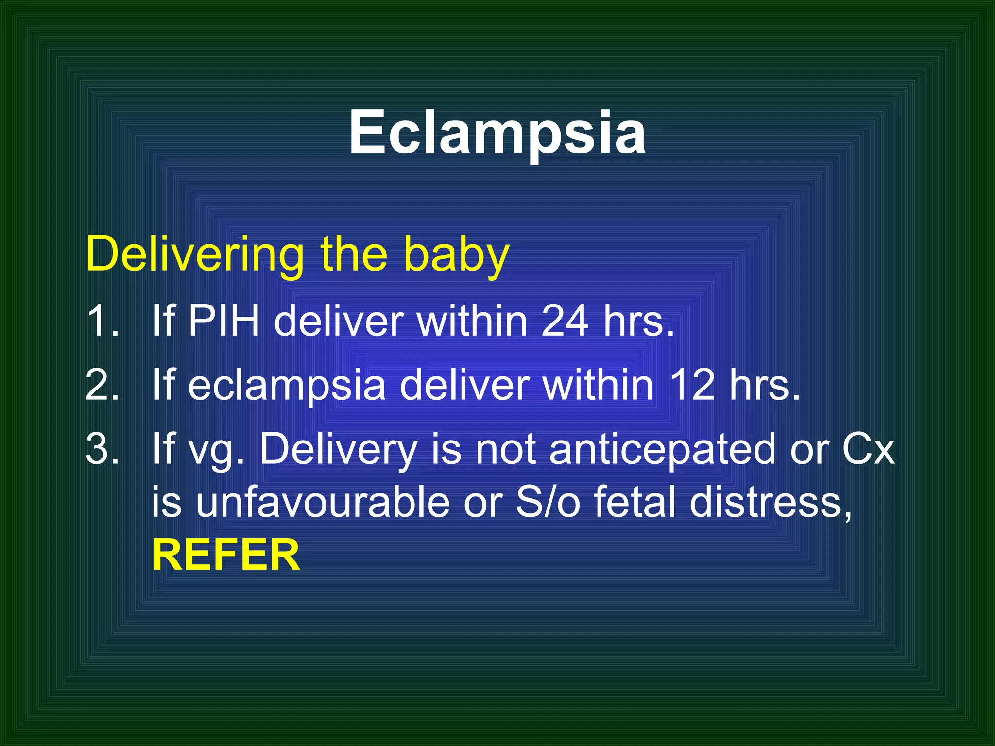 Pih and eclampsia | PPT