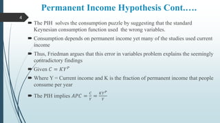 Permanent and Life Cycle Income Hypothesis | PPTX