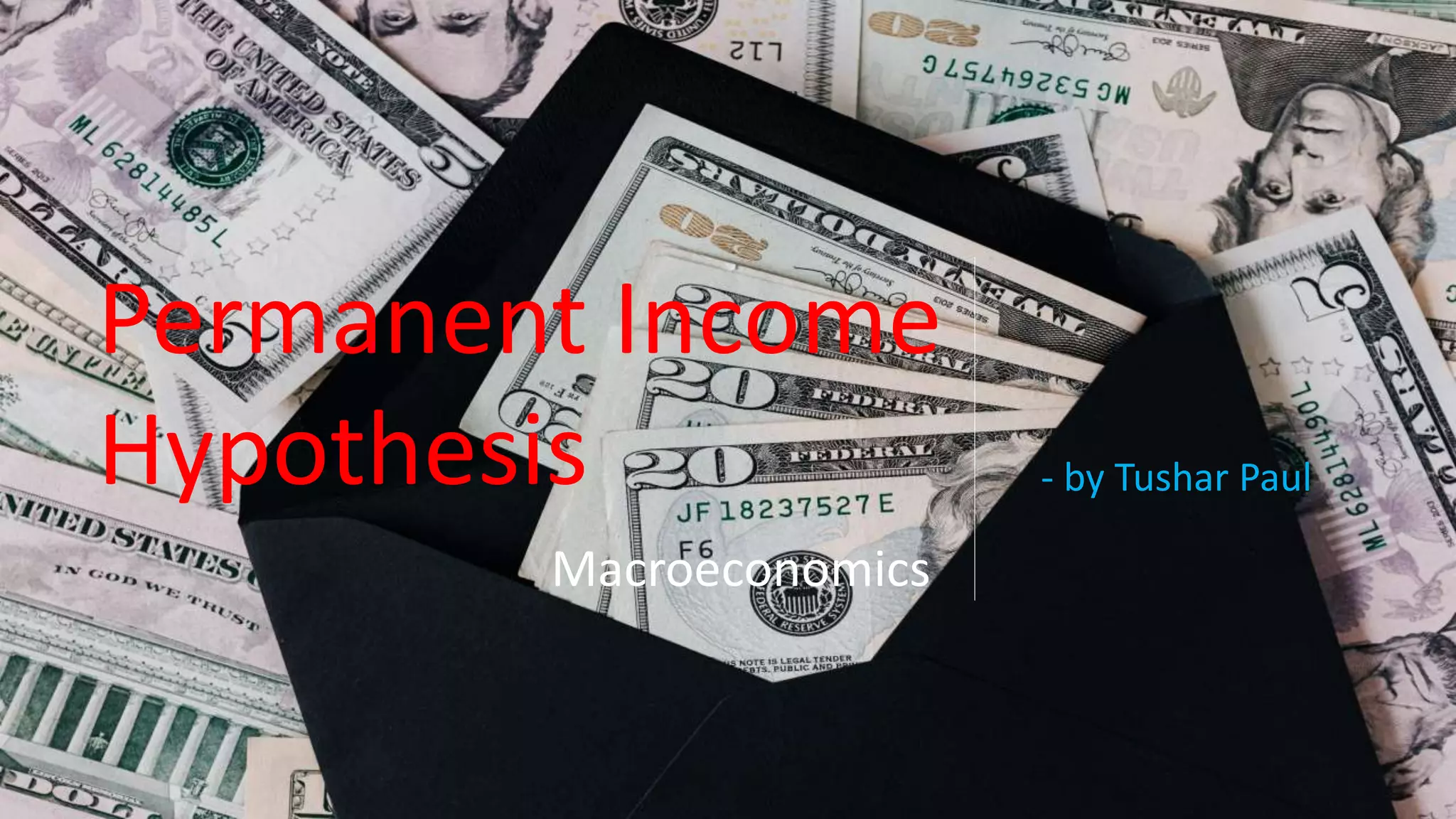 Permanent Income Hypothesis.pptx