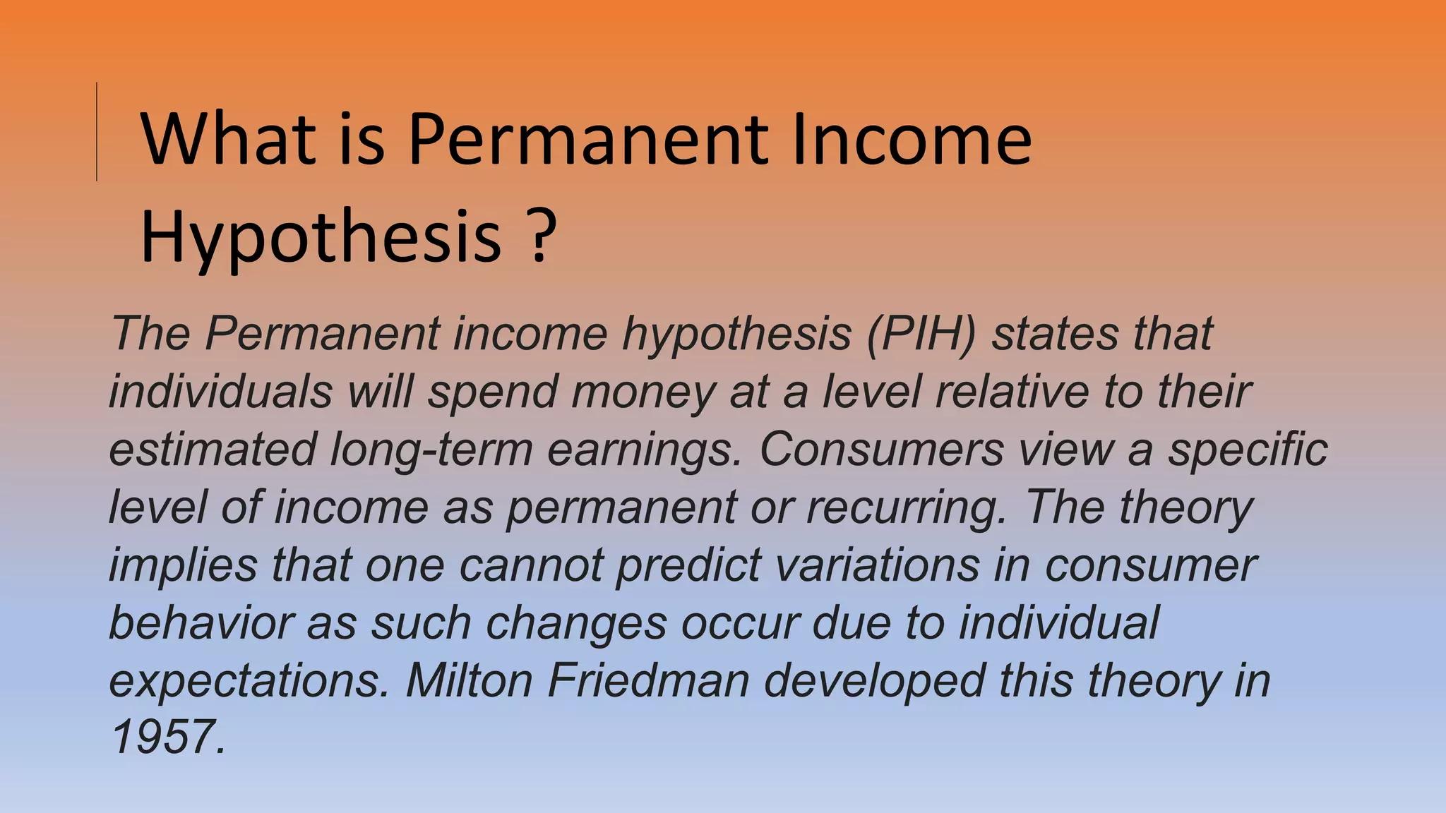 Permanent Income Hypothesis.pptx