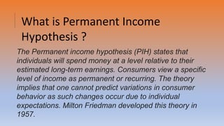 Permanent Income Hypothesis.pptx