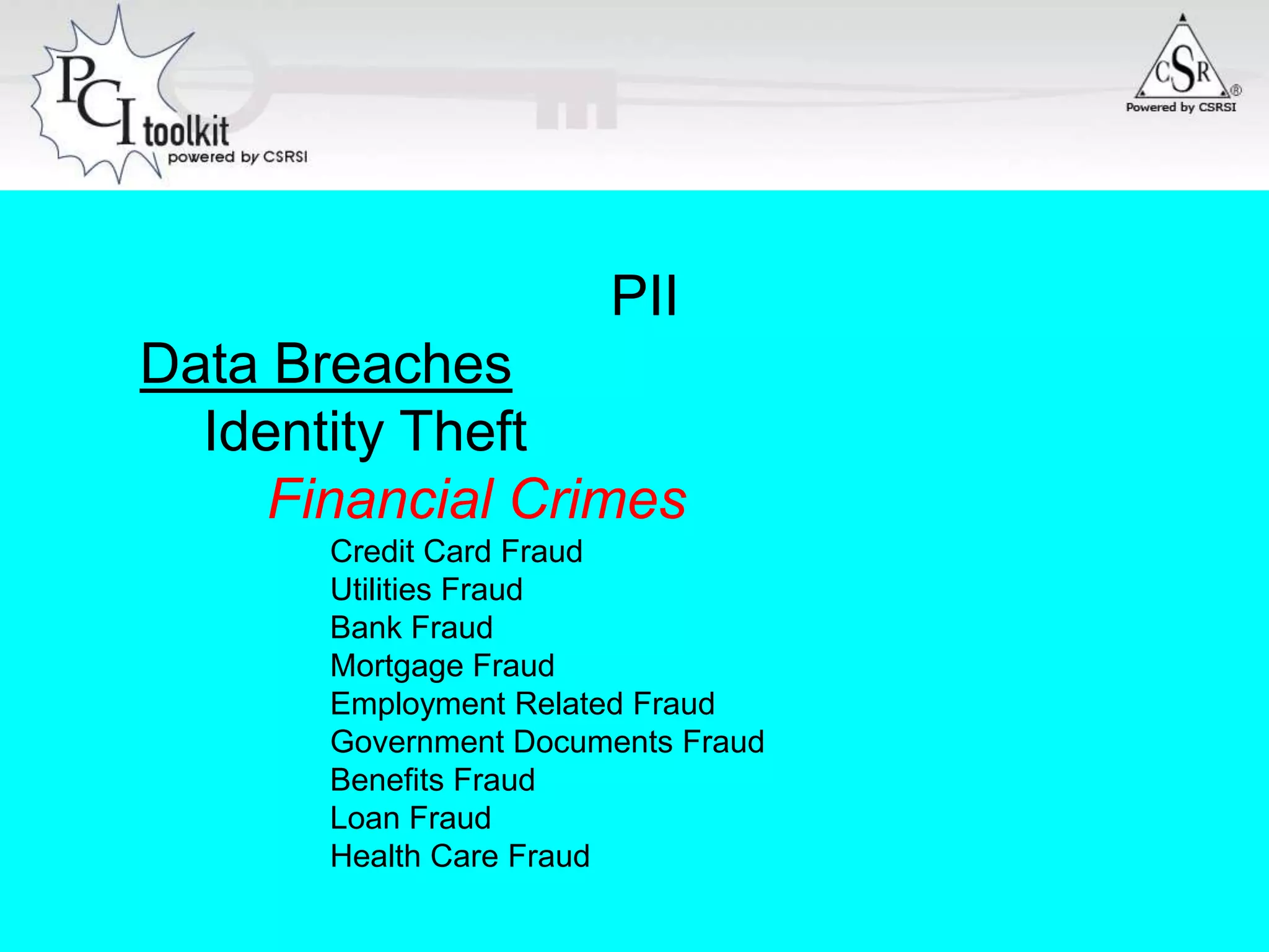 Personally Identifiable Information – FTC: Identity theft is the most…