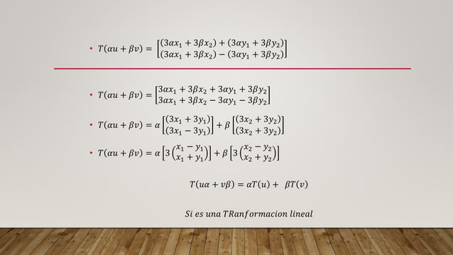 taller transformaciones lineales | PPT